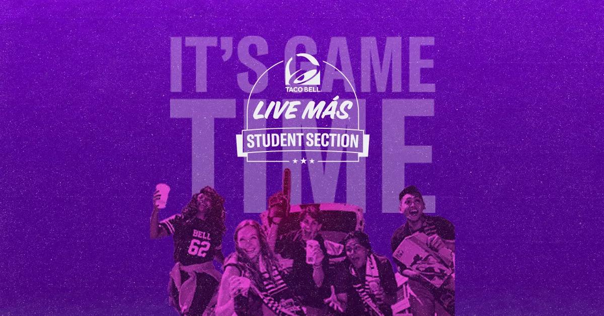 Taco Bell® Live Más Student Section | It's Game Time